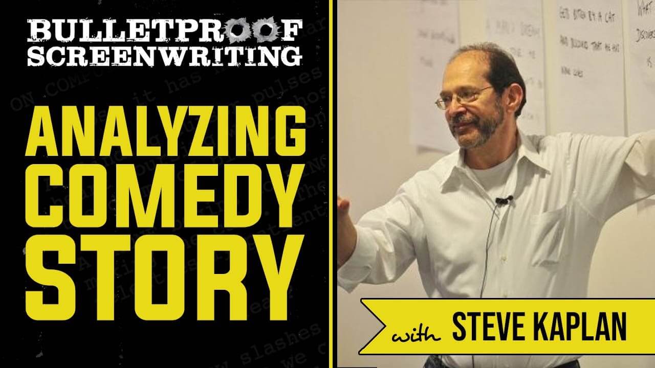 Analyzing Comedy Stories – (BPS) | Steve Kaplan's Comedy Intensive