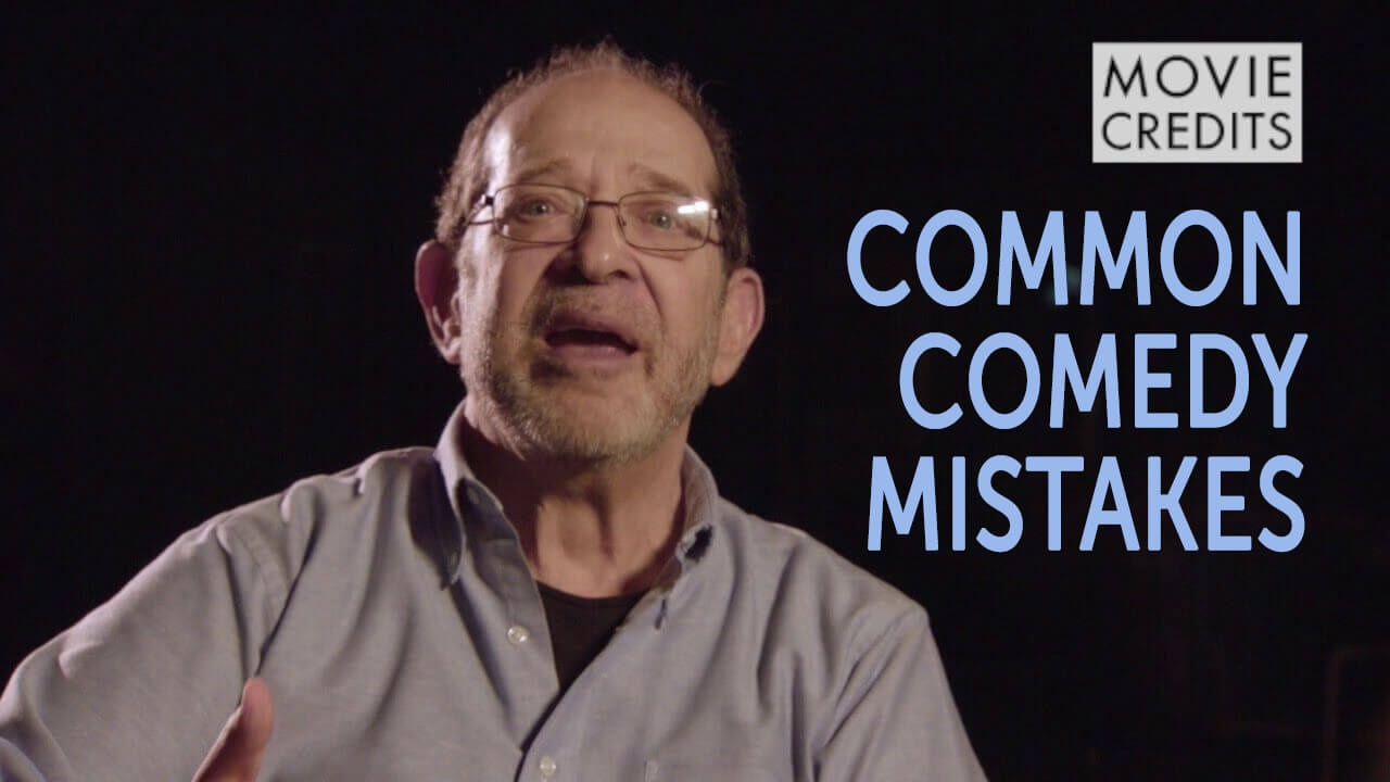 Most Common Comedy Mistakes (Movie Credits) | Steve Kaplan's Comedy ...